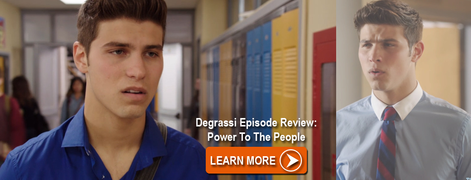 Degrassi Episode Review: Power to the People – Kary's Degrassi Blog