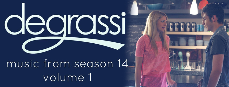 Degrassi: Music from Season 14, Vol. 1 Now Available – Kary's Degrassi Blog